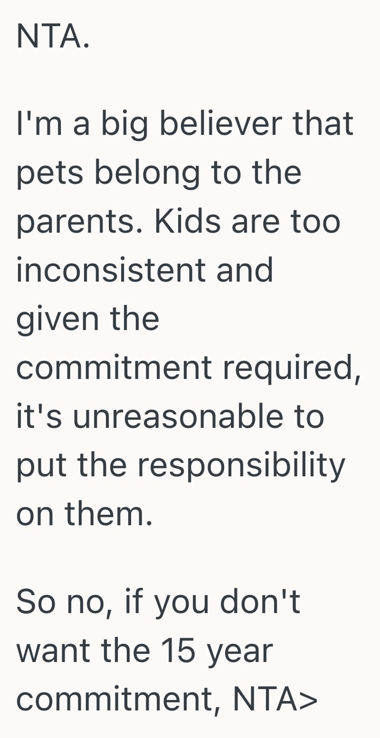 Mom considered the long-term commitment of a new pet, so she drew a ...