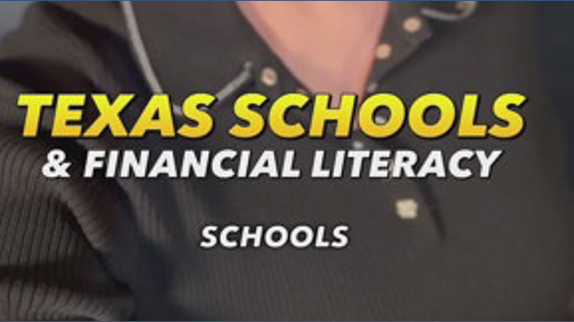 More Texas high schools require financial literacy class