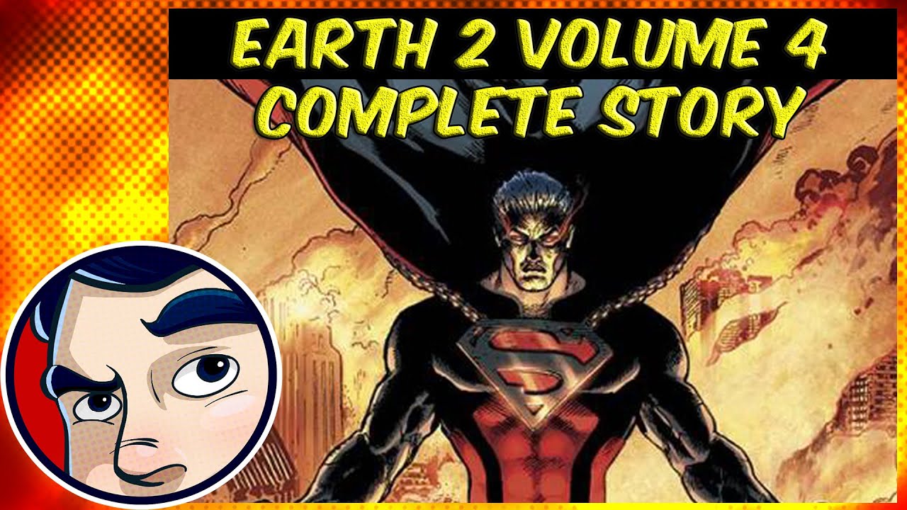 Earth 2 Vol 4 Evil Superman epic story