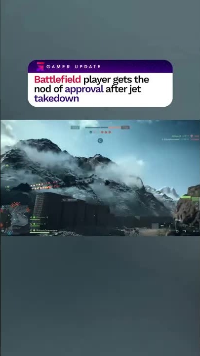 Battlefield player gets the nod of approval after jet takedown # ...