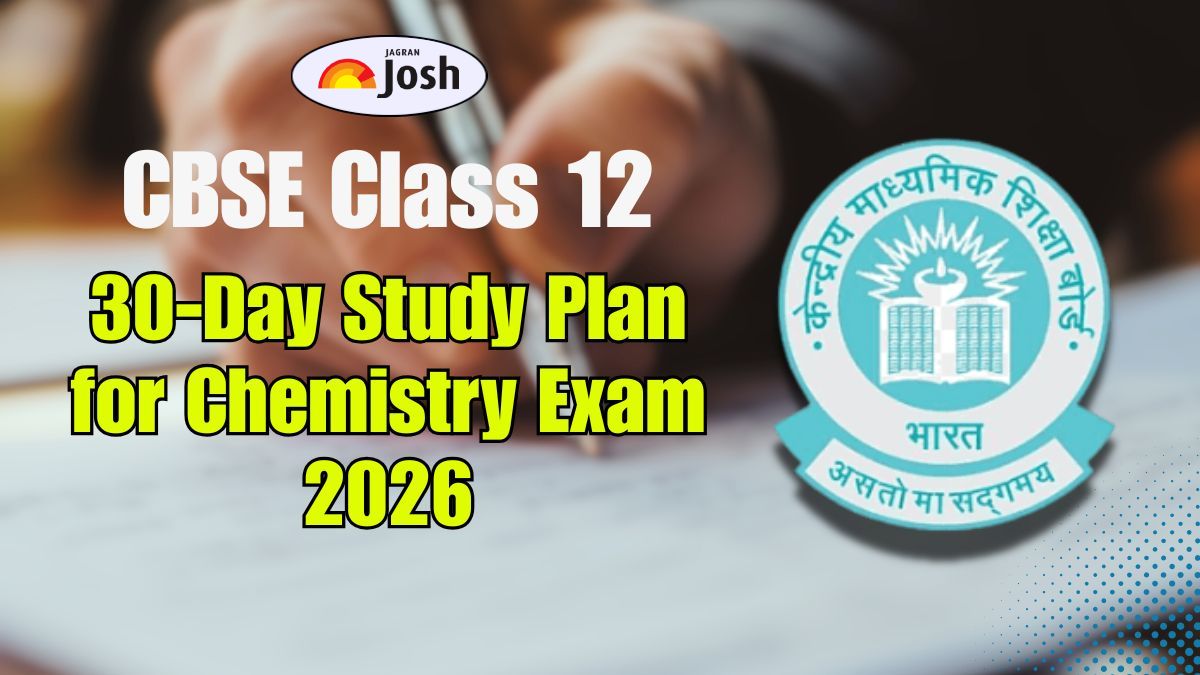 30 days CBSE class 12 chemistry preparation strategy 2026: Complete ...