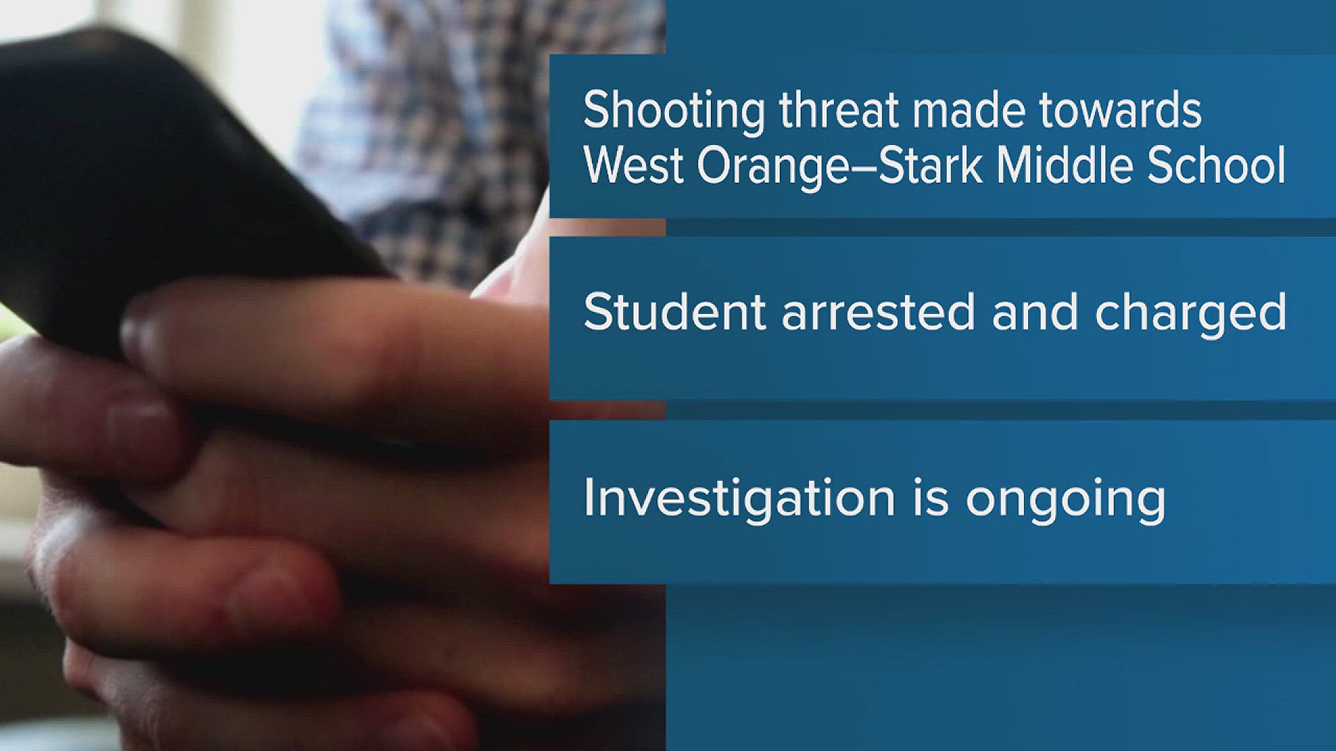Student charged after threat against West Orange–Stark Middle School