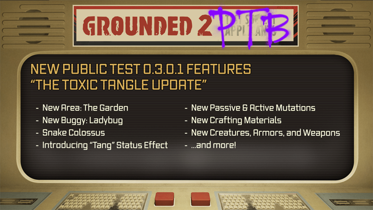 Grounded 2 public test adds a snake - full 0.3.0.1 patch notes
