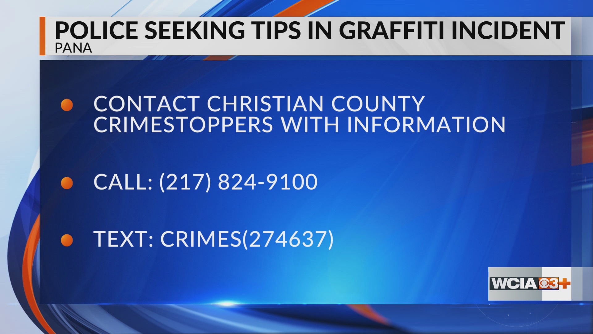 Christian Co. Crime Stoppers seeking tips on 'slanderous' graffiti