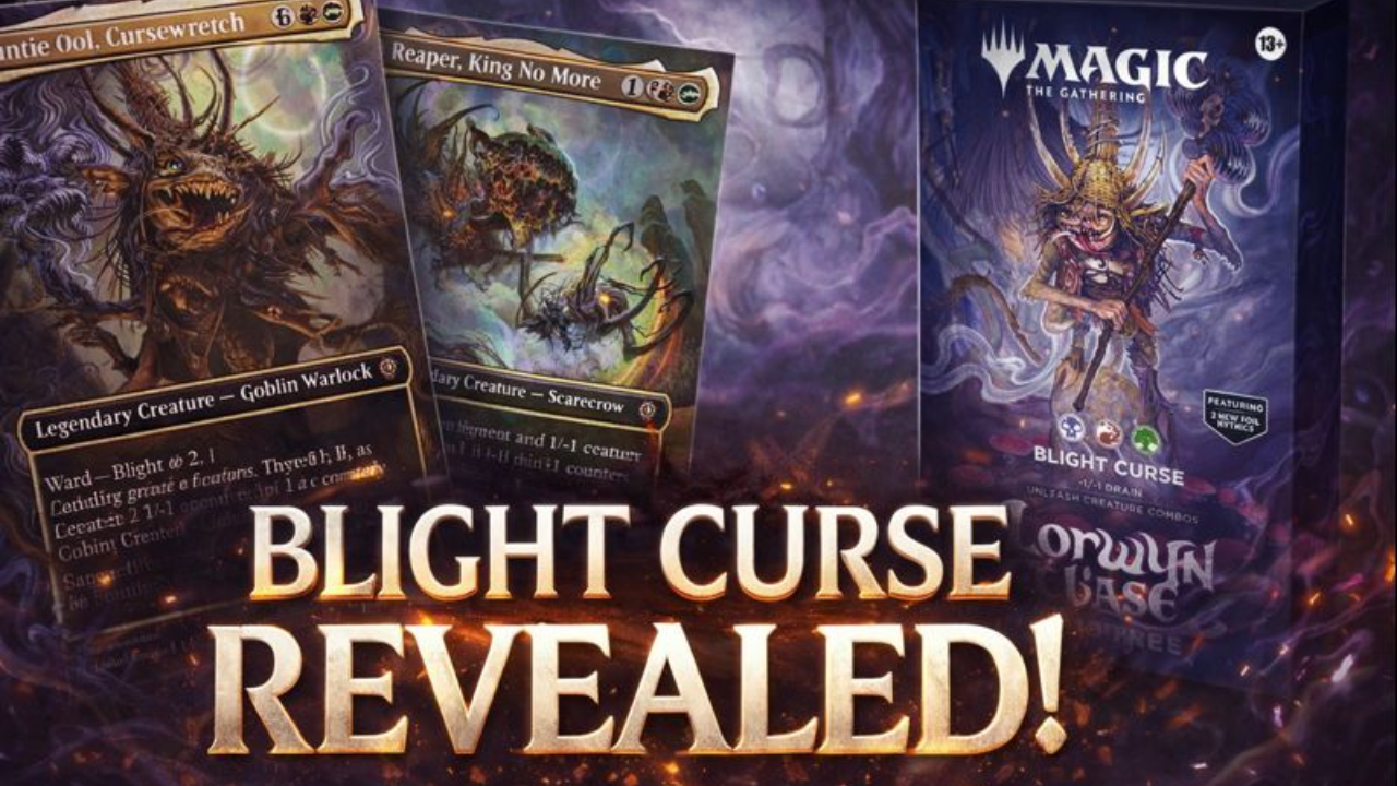 What’s in the Blight Curse precon? New cards and reprint value