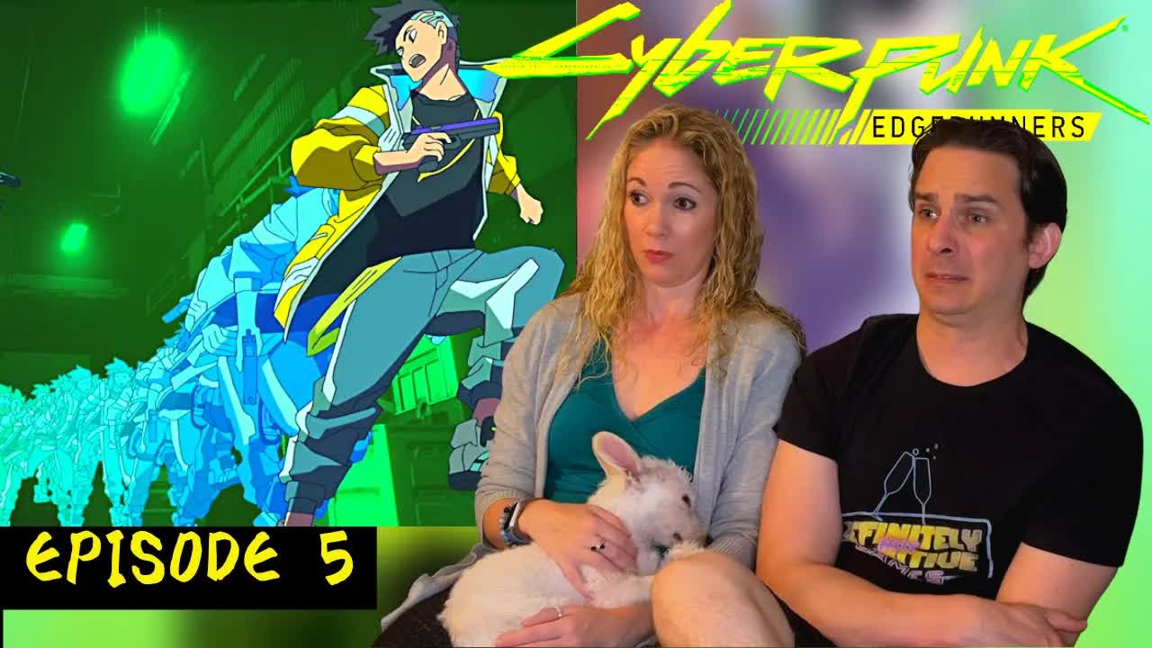 Cyberpunk Edgerunners reaction | Episode 5