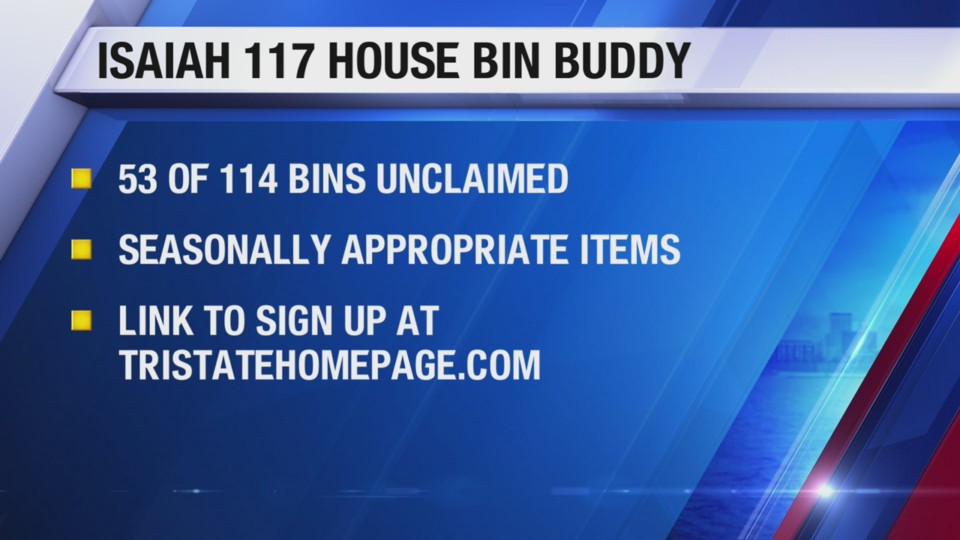 Isaiah 117 House asking for "bin buddies"