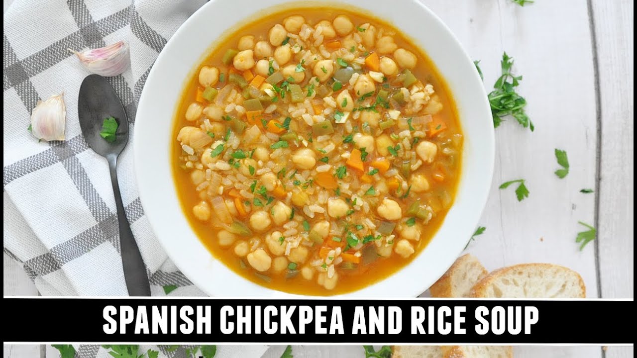 Better than chicken noodle soup | Spanish chickpea and rice soup recipe