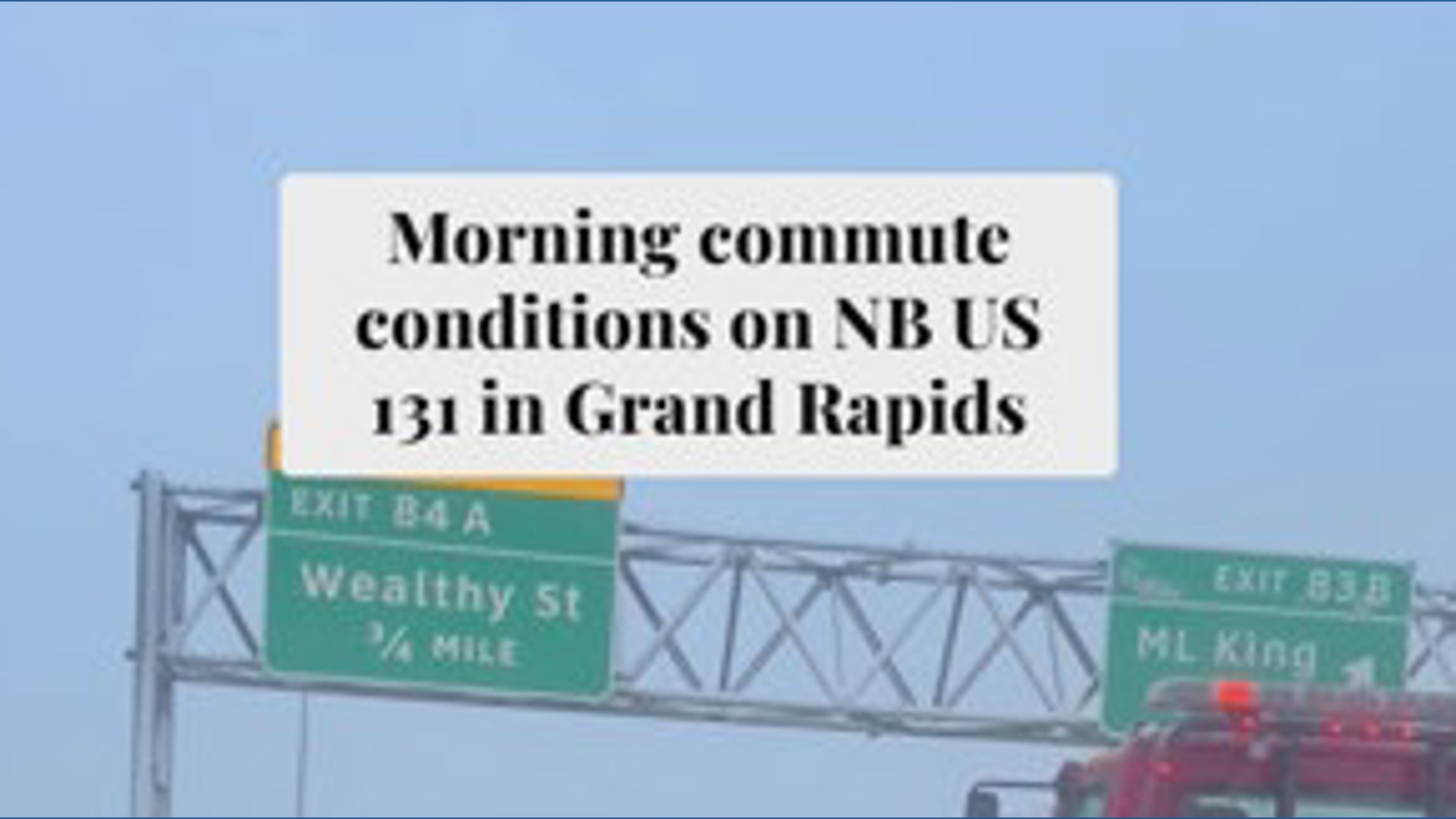 Tuesday morning road conditions on US-131