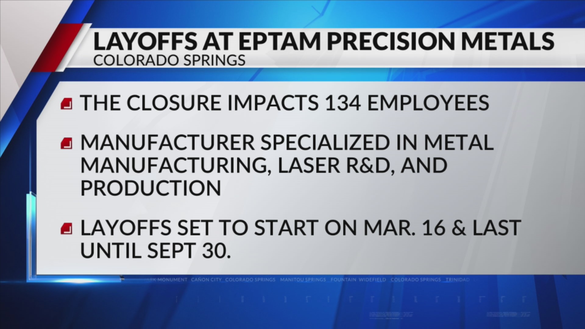 134 to be laid off in Colorado Springs as metal manufacturer closes