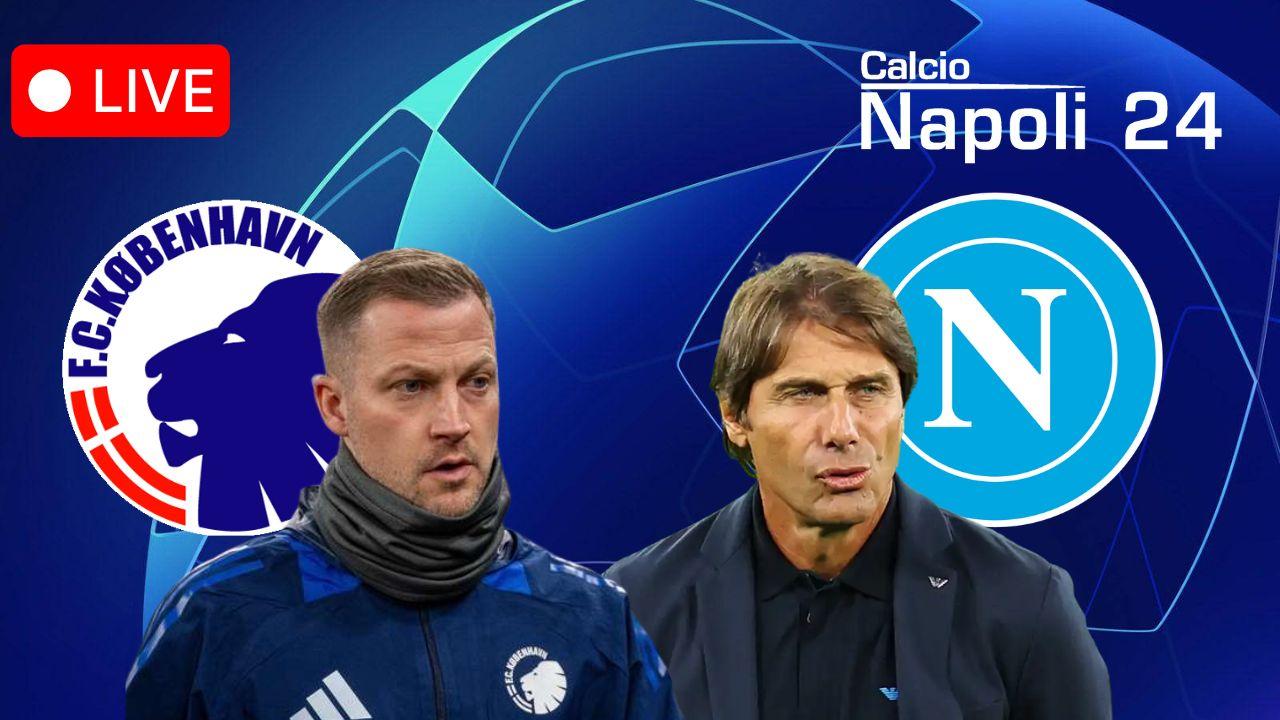 Diretta video - Copenaghen-Napoli: segui live la partita