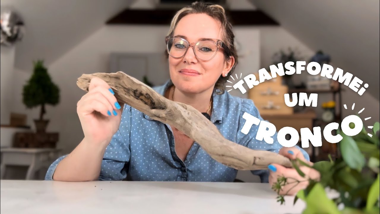 Decoração com tronco boho chic! Decoração com cara de loja!