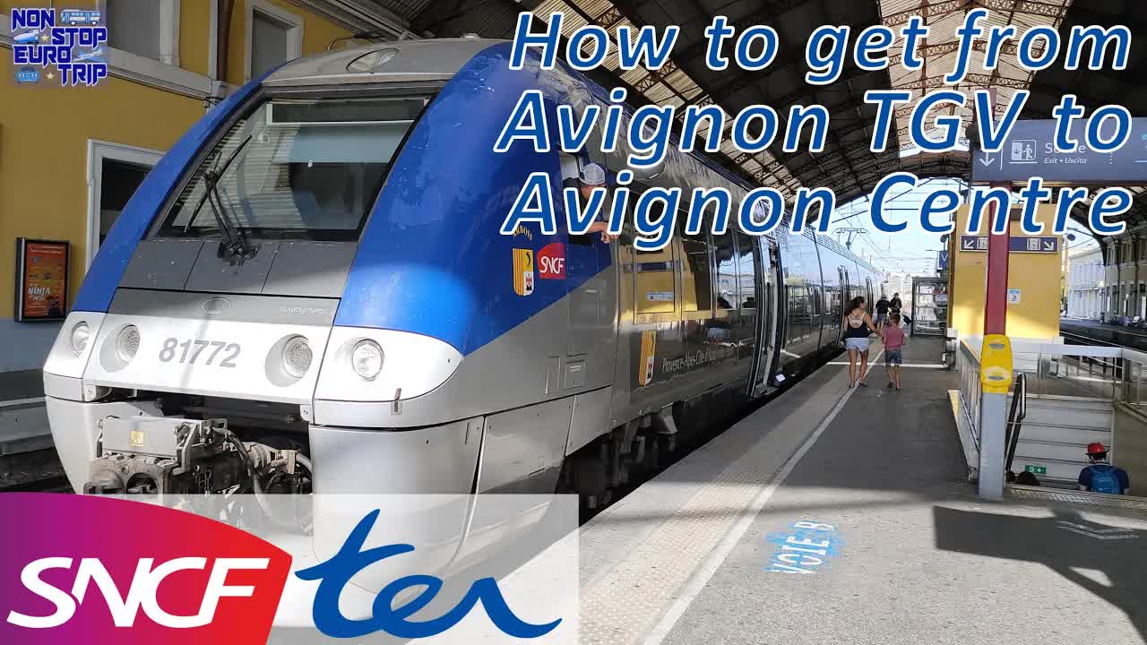 How to get from Avignon TGV to Avignon Centre stations in the south of ...
