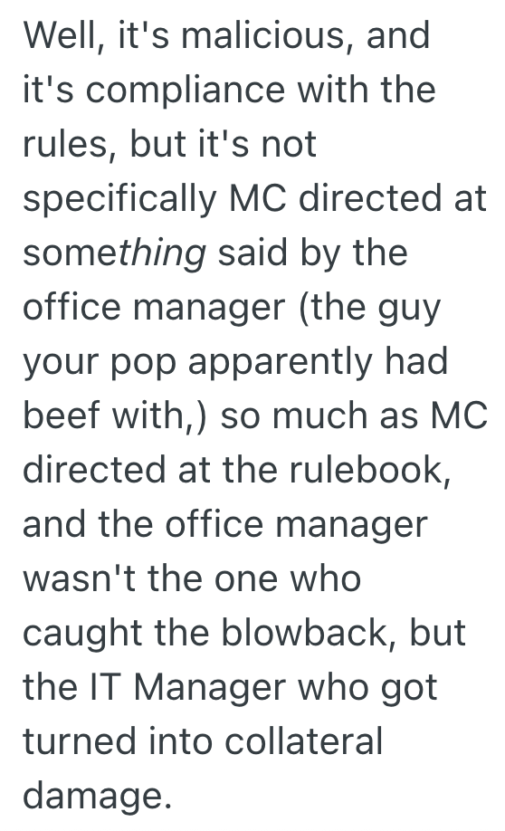 Employee is laid off from office job, but since the only person who can ...