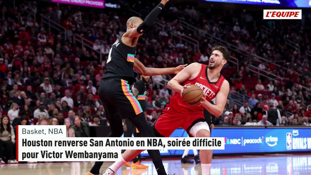Houston renverse San Antonio en NBA, soirée difficile pour Victor ...
