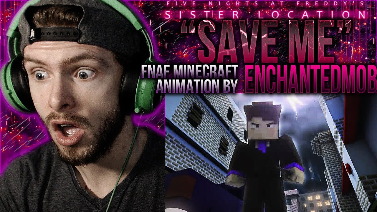 Vapor reacts #782 | New FNAF song Minecraft animation Save Me by ...