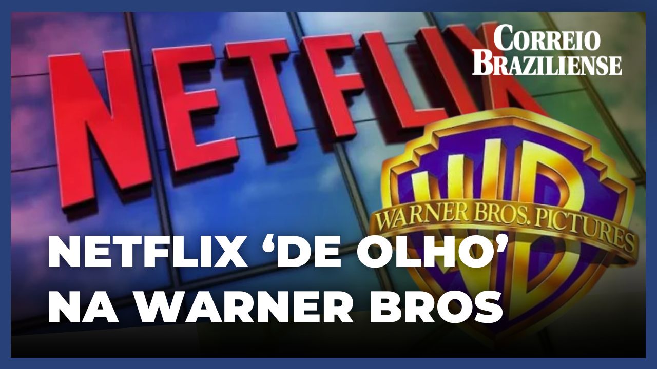 Netflix altera proposta por Warner e oferta pagamento integral em dinheiro