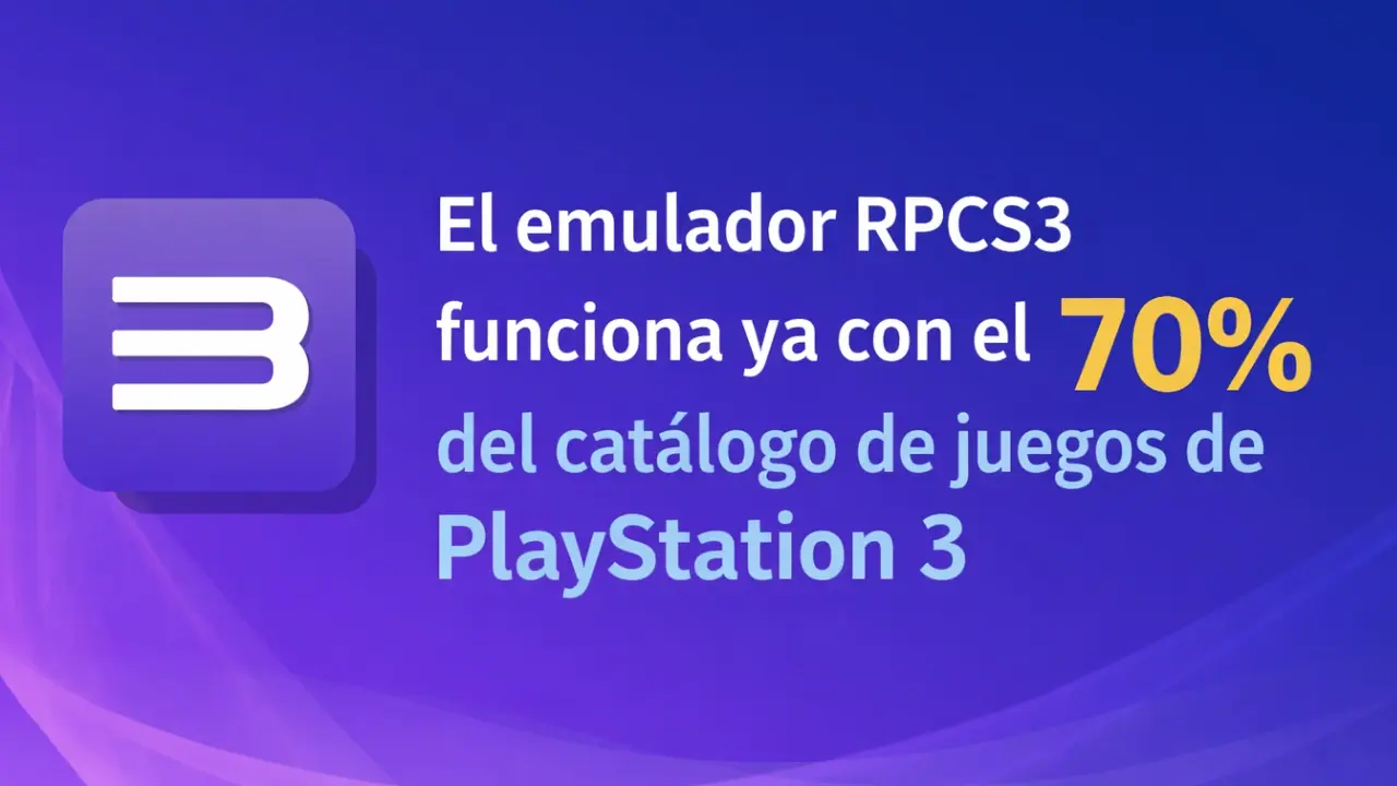 RPCS3 ya hace jugable más del 70% del catálogo de PS3 en PC
