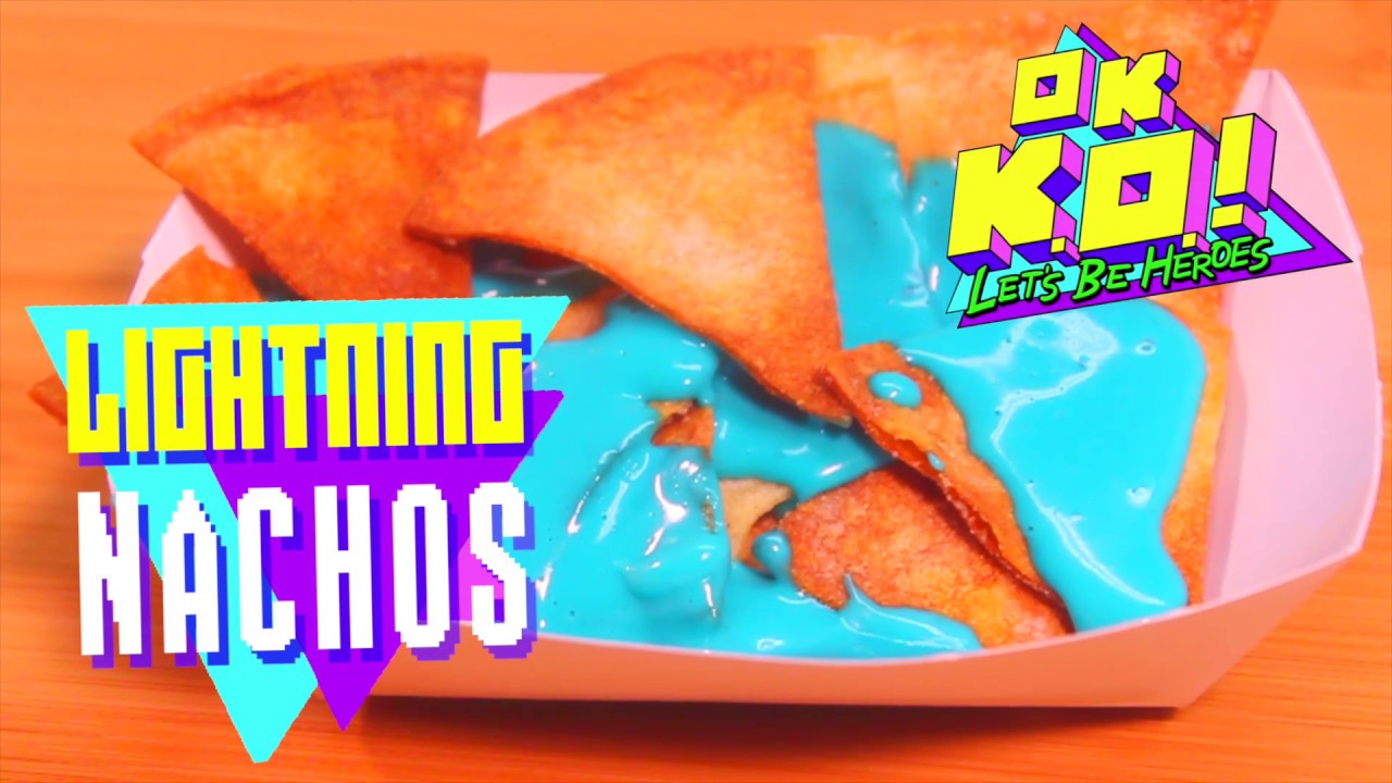 OK KO! Let's be heroes - How to make lightning nachos