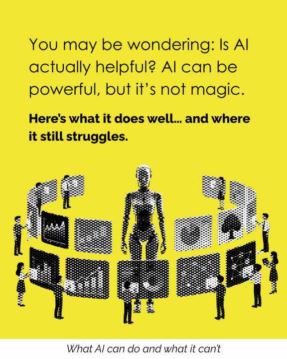 AI is powerful but not magic: Here is what AI can and can't do