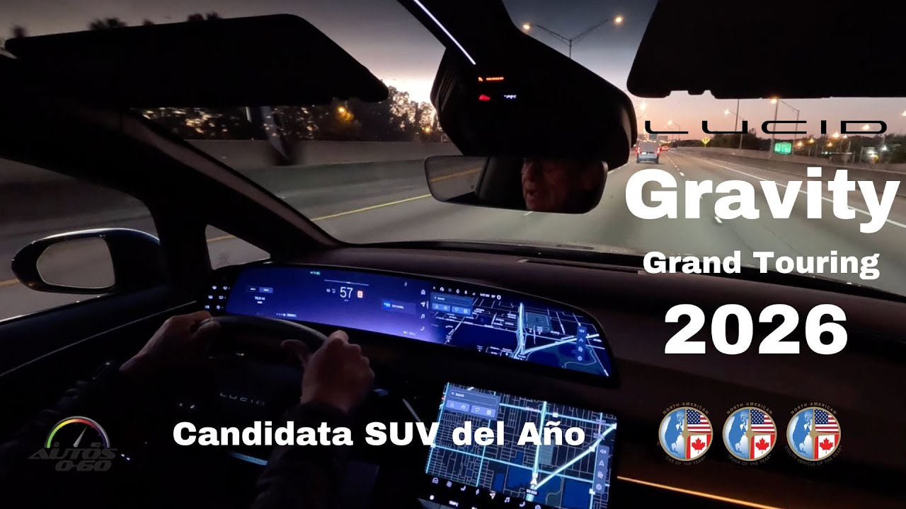 Lucid Gravity Grand Touring 2026 | ¿SUV del NACTOY del año vs. Nissan ...