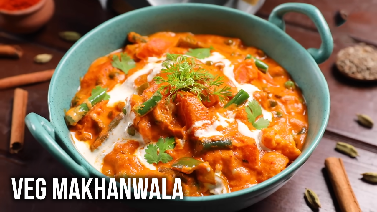 Best ever veg makhanwala recipe