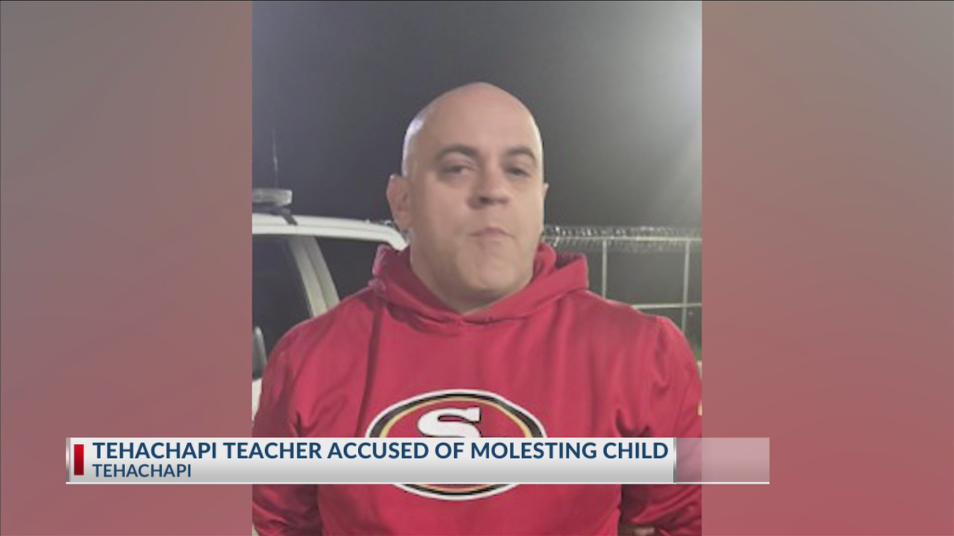 Tehachapi teacher accused of molesting child