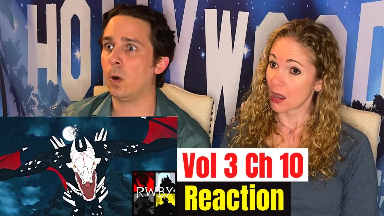 RWBY volume 3 episode 10 reaction