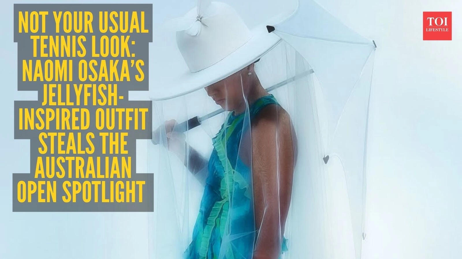 Jellyfish, veils and parasols: Why Naomi Osaka’s Australian Open 2026 ...