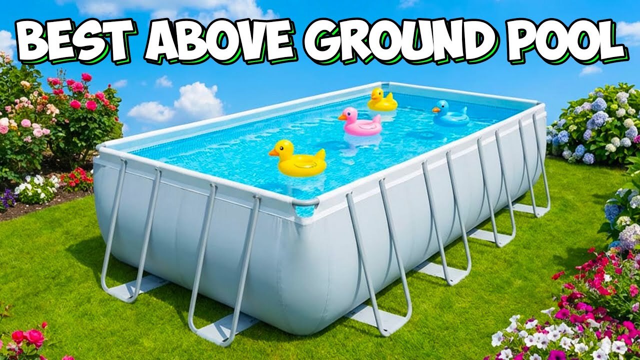 8 best above ground pools for 2026 that are worth buying