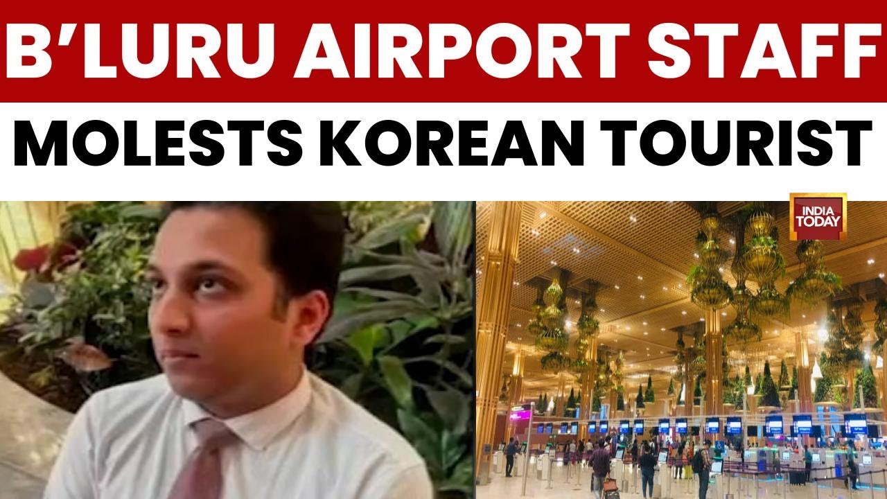 Bengaluru airport staffer arrested for molesting Korean tourist under ...