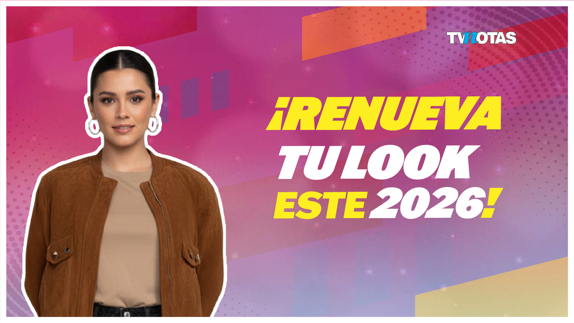Año nuevo, look nuevo: Tips fáciles para renovar tu estilo en 2026