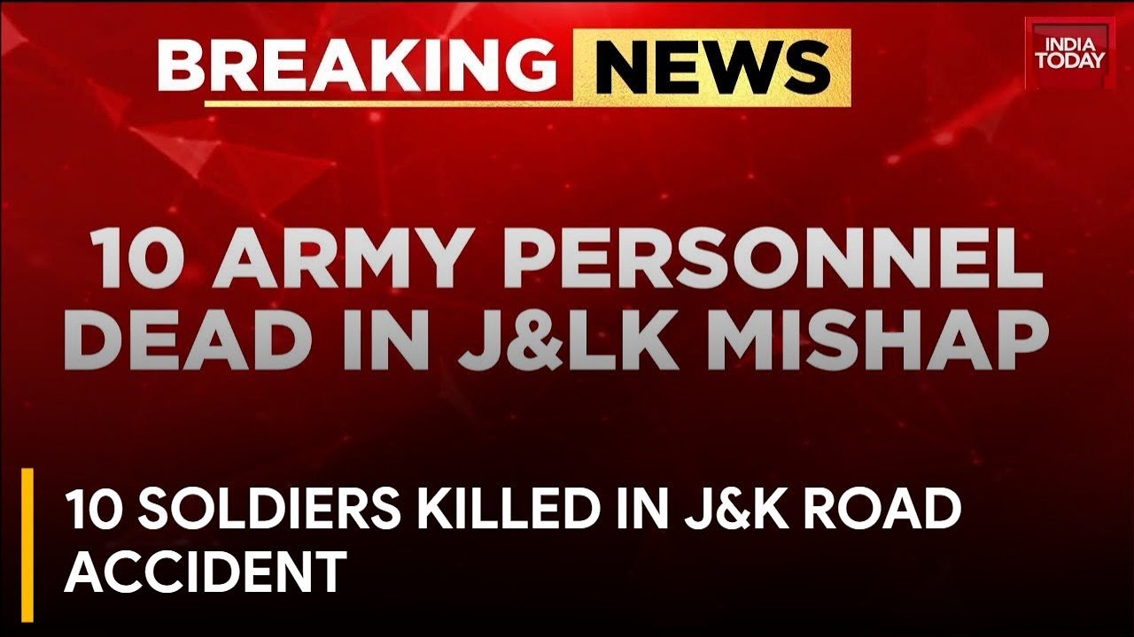 10 army personnel killed after vehicle falls into gorge in Jammu and ...