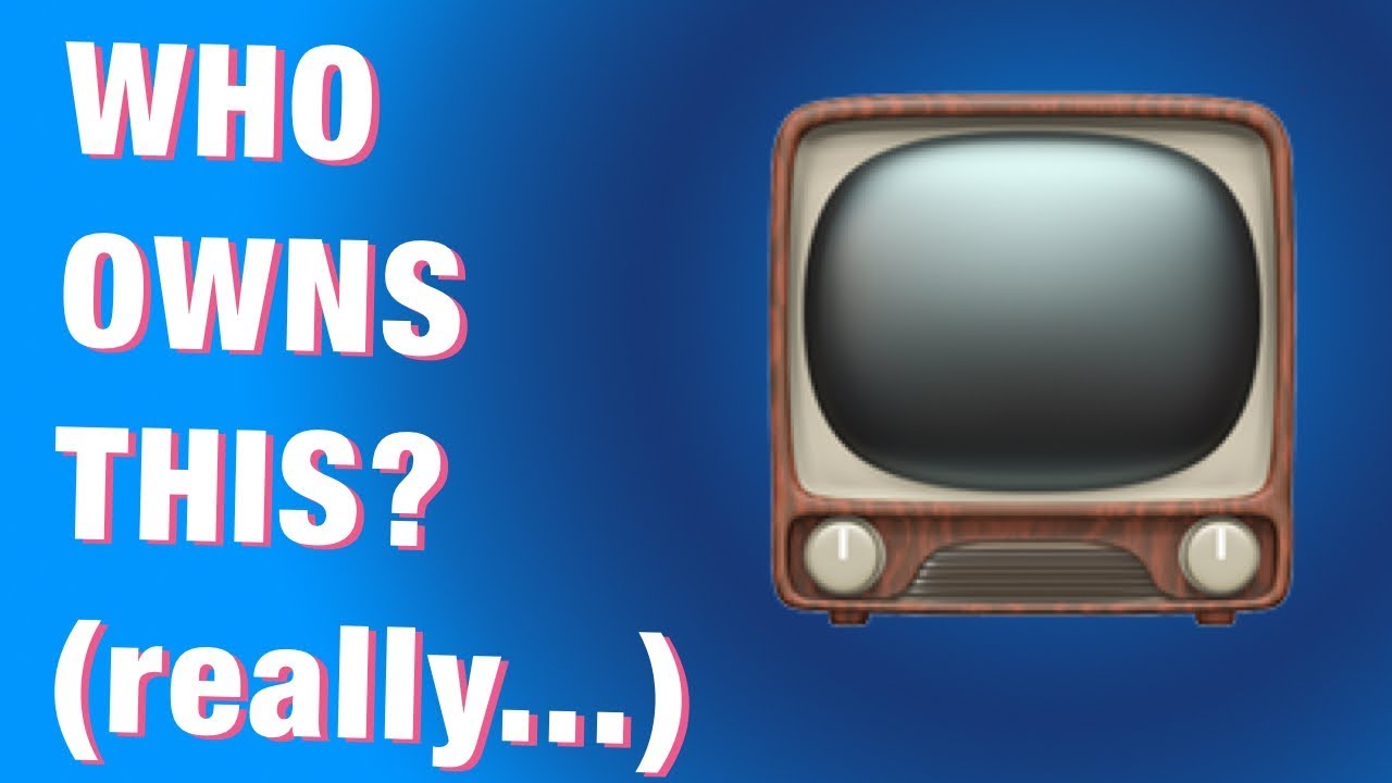 These groups control basically everything you watch (even this video)