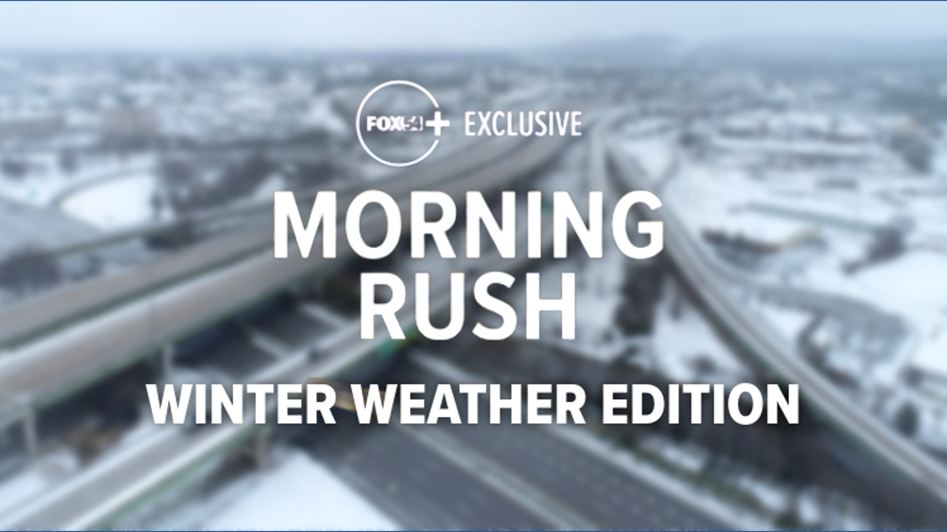 Morning rush: Winter weather edition | 1.26.26