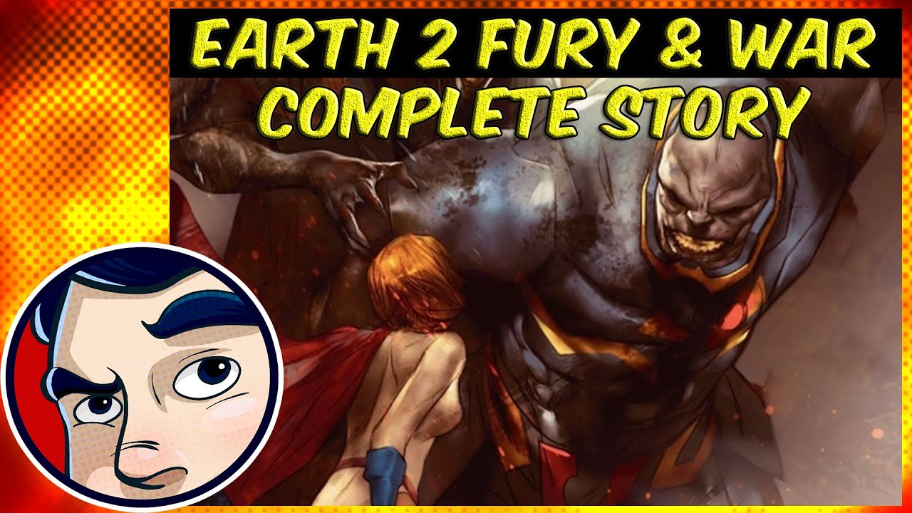 Earth 2 Worlds End #2 fury and war explained