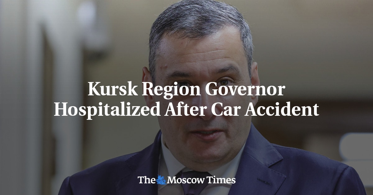 Kursk region governor hospitalized after car accident