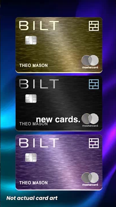 Three new Bilt credit cards are coming