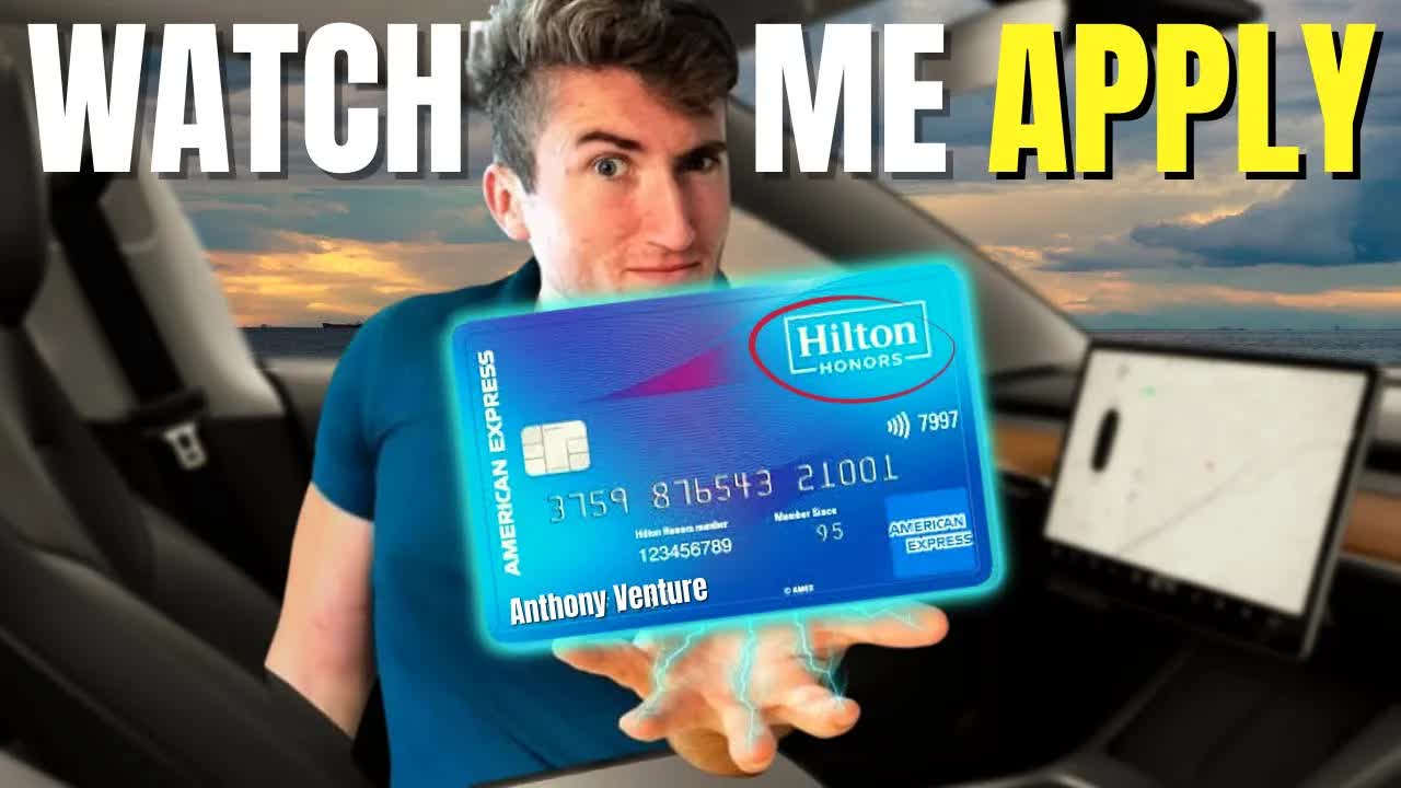 Watch me apply! | American Express Hilton Honors credit card | $700 ...