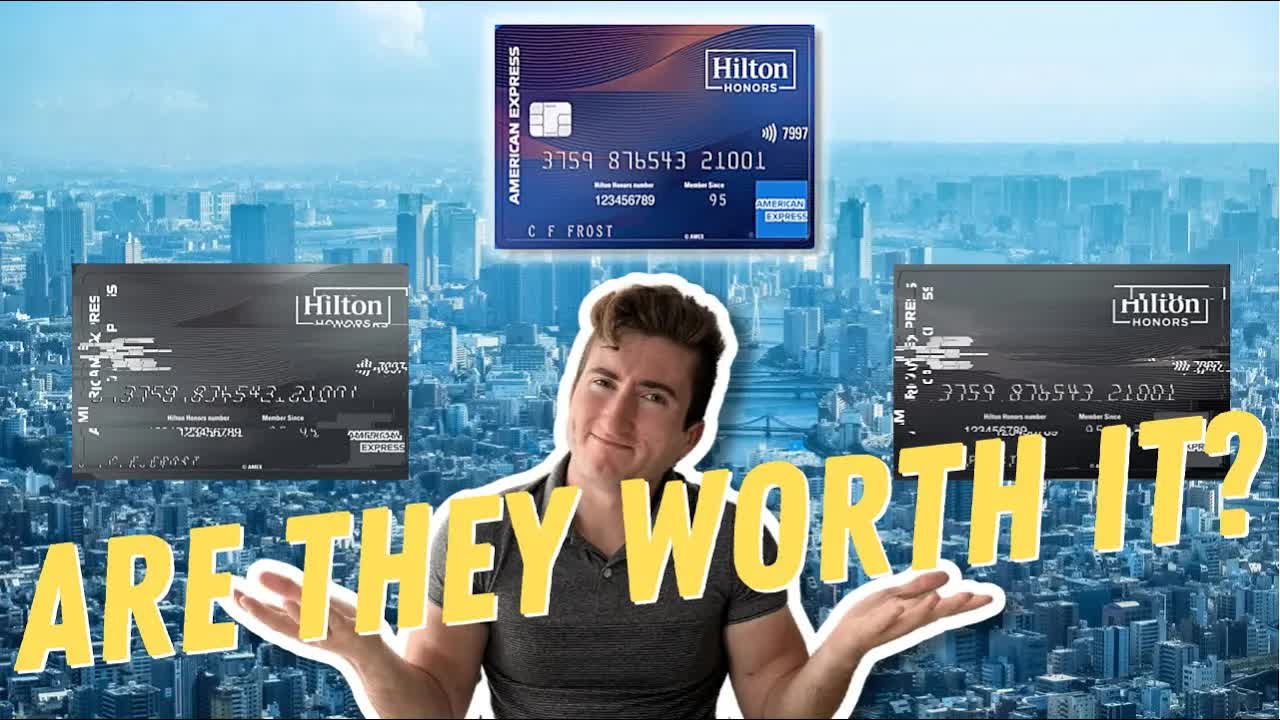 American Express Hilton credit cards - are they worth it in 2022 ...