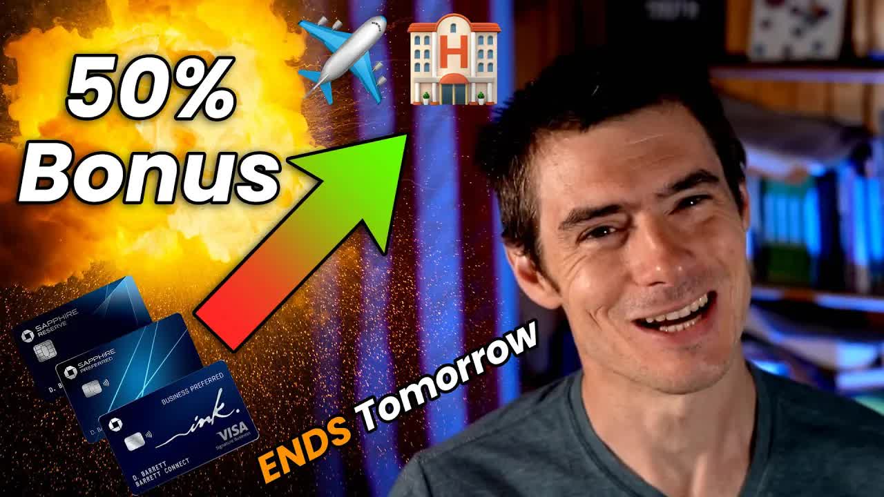 Chase: Up to 50% bonus on some transfer partners. Ends tomorrow