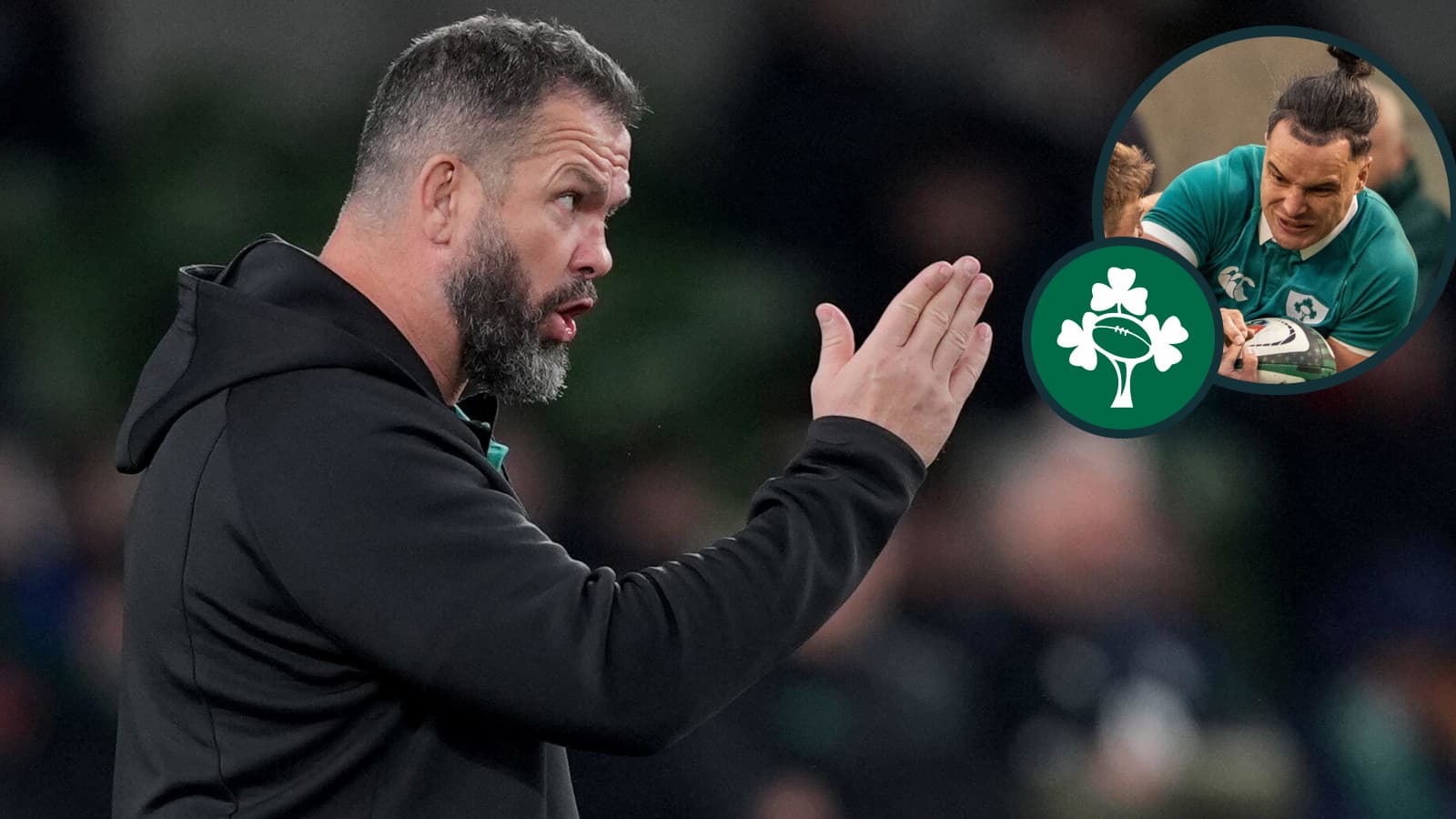 Ireland squad: Five takeaways as 'conservative' Andy Farrell faces ...
