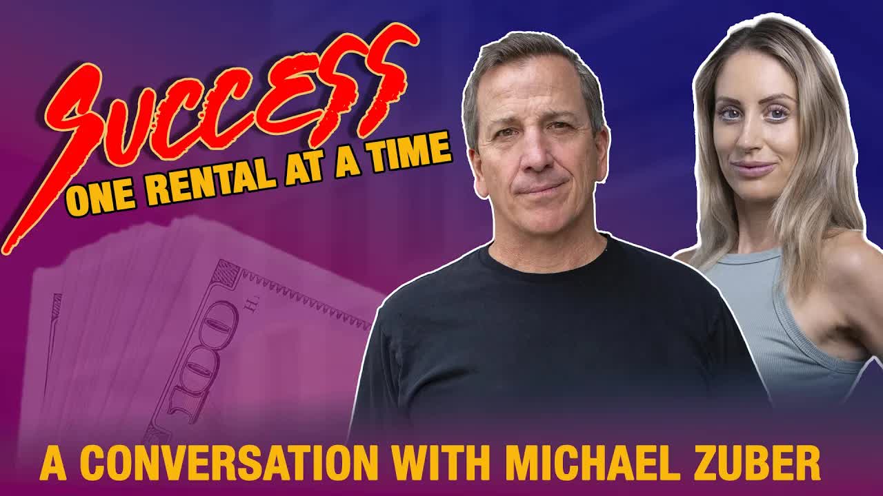 Success story: One rental at a time | Podcast with Michael Zuber