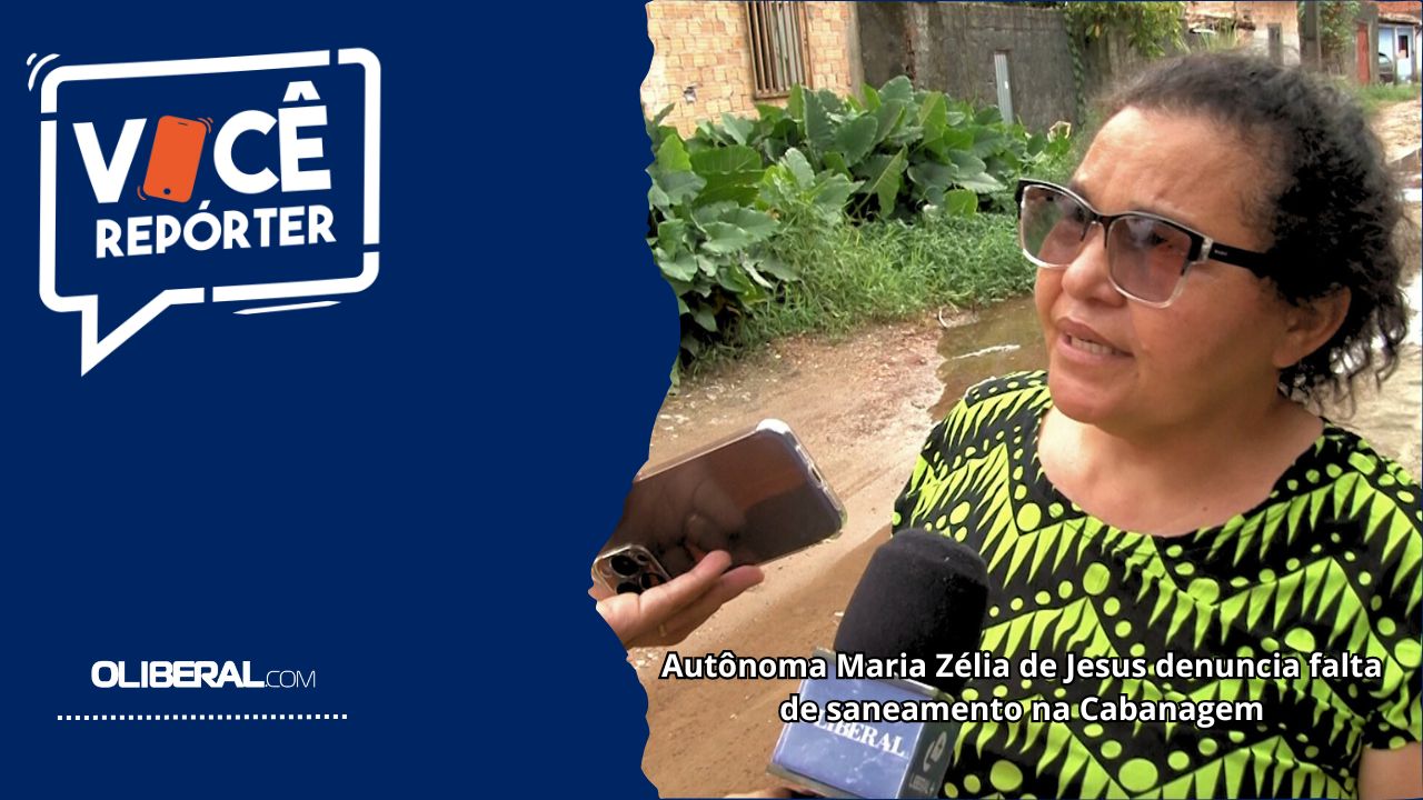 Autônoma Maria Zélia de Jesus denuncia falta de saneamento na Cabanagem