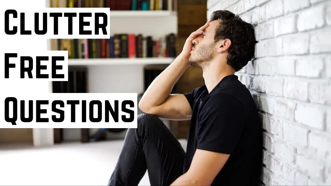 6 questions to ask when decluttering (minimalist habits)