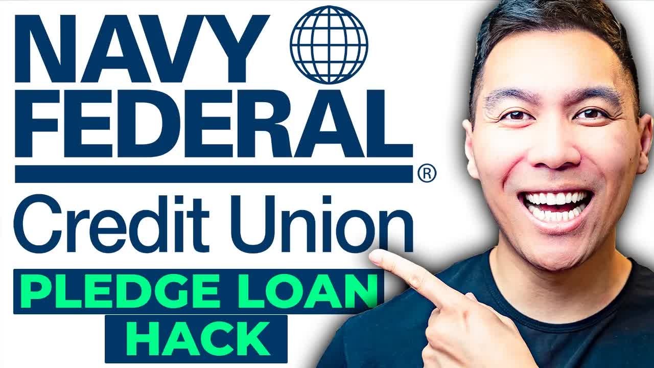 Navy Federal pledge loan hack (increase credit score)