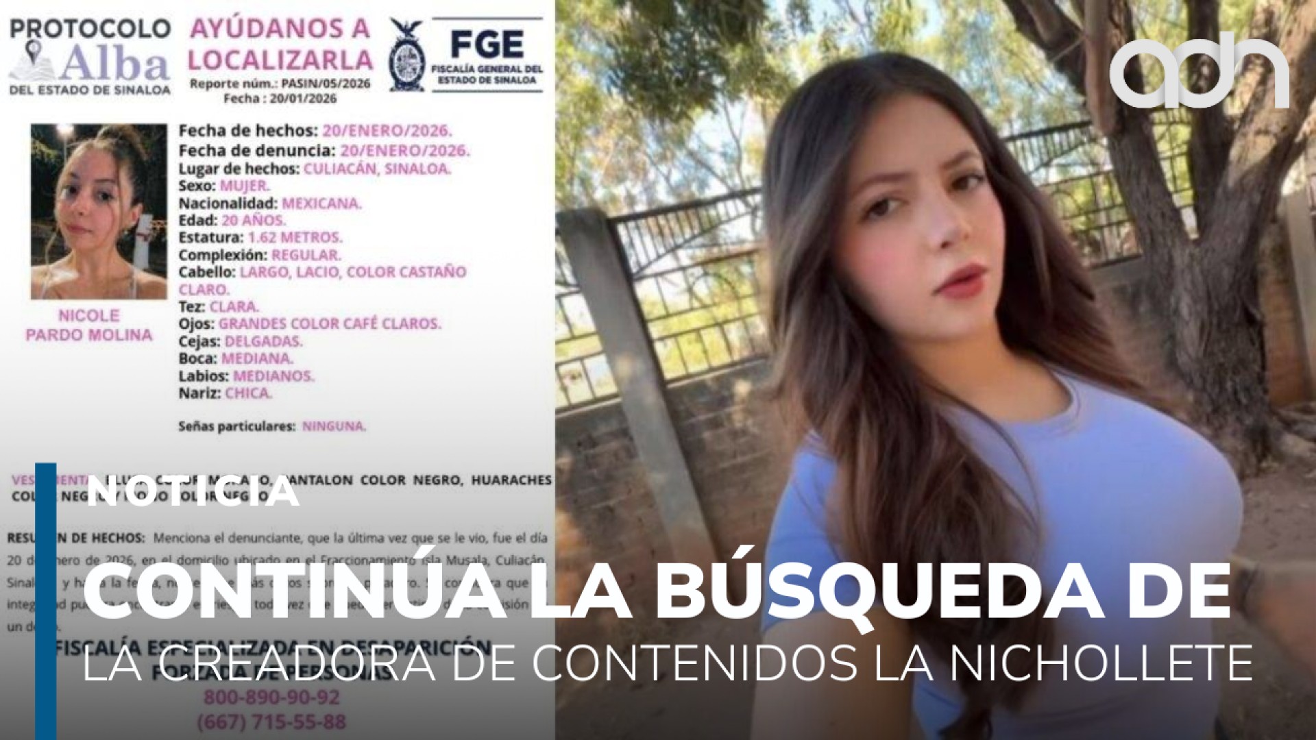 Continúa la búsqueda de la creadora de contenido La Nichollete. Esto se ...