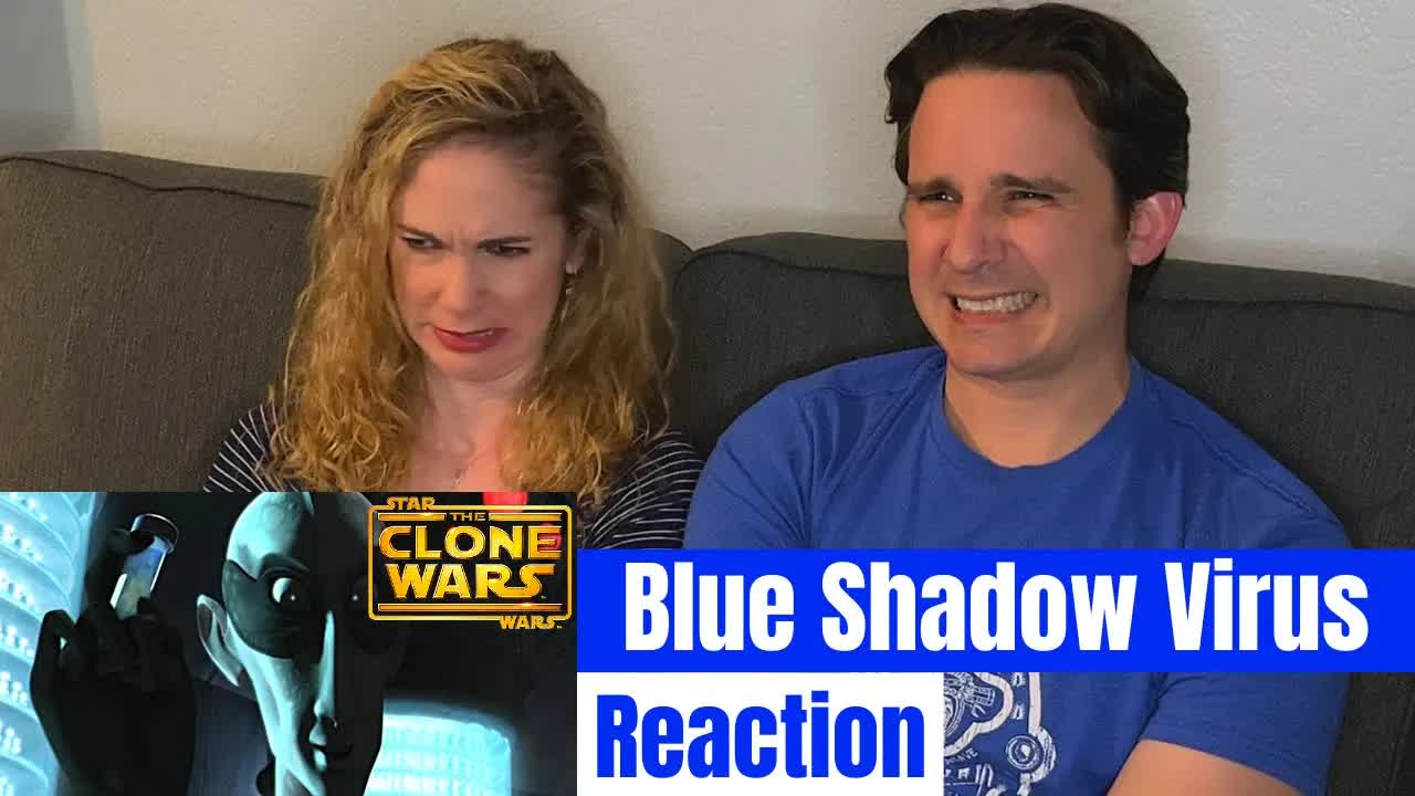 Star Wars The Clone Wars #20 reaction | Blue Shadow Virus