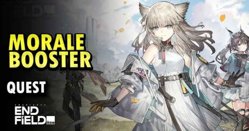 Arknights: Endfield - Morale booster mission walkthrough