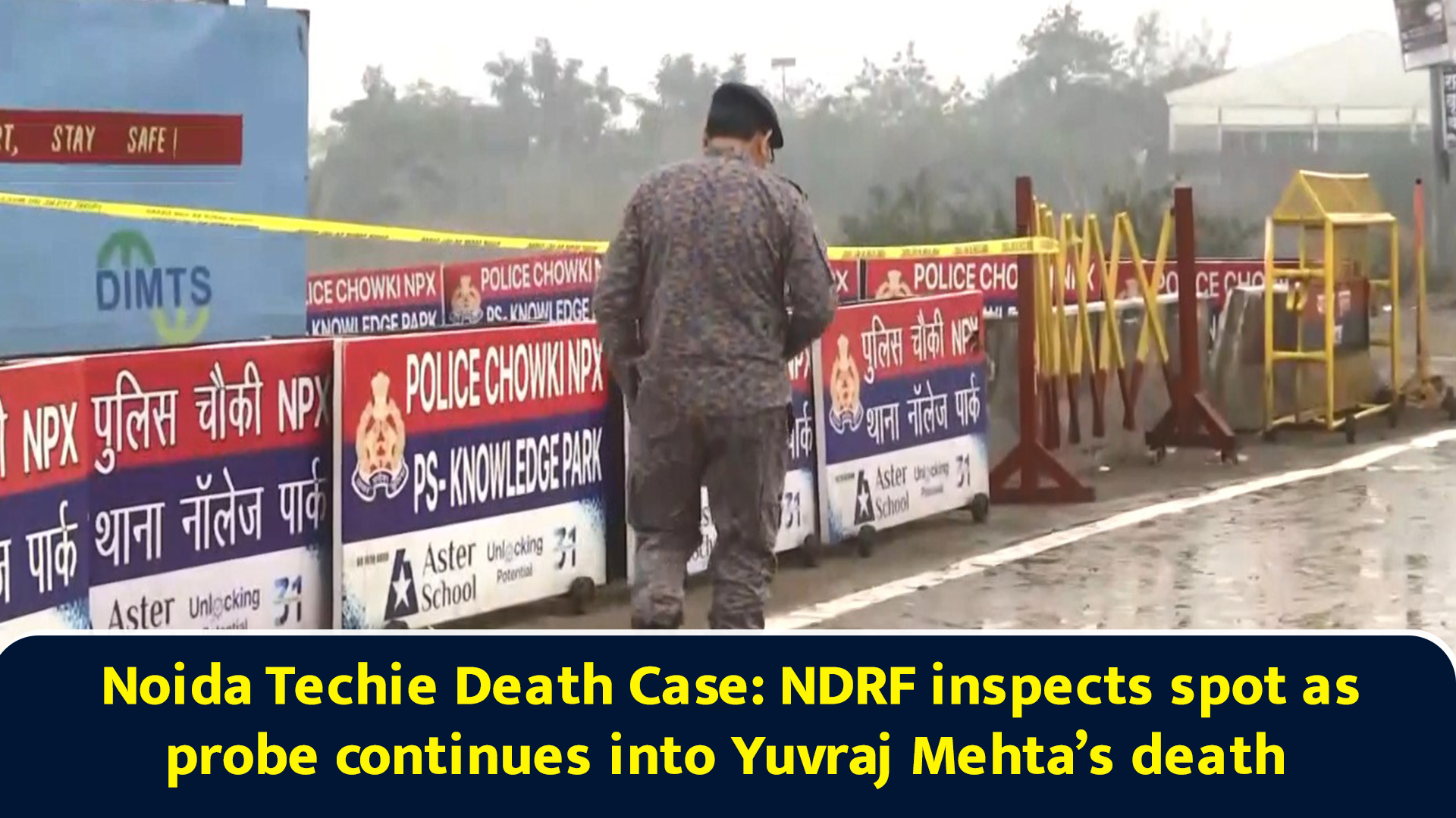 Noida techie death case: NDRF inspects spot as probe continues into ...
